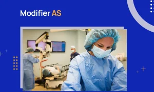 What is Modifier 53? | Description, Examples & Usage Guide